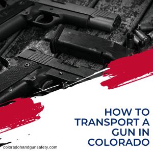 Colorado Handgun Safety | Colorado's Best Firearms Training