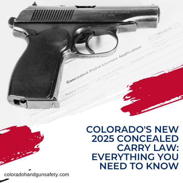 Getting a Colorado CCW in 2025 | Colorado Handgun Safety